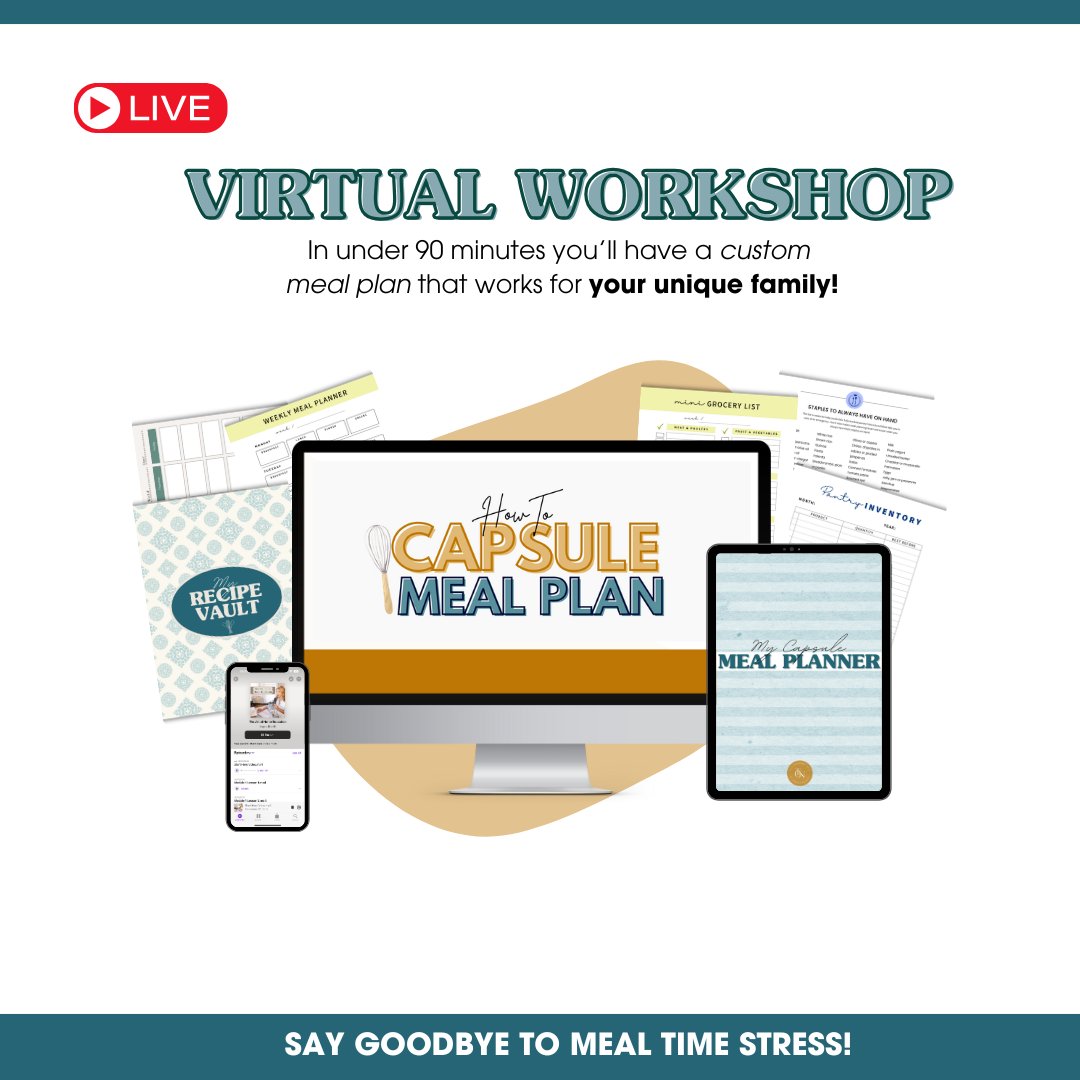 Create Your Custom {Capsule} Meal Plan Workshop – TGN - The Shop